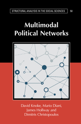 Multimodal Political Networks by David Knoke | Goodreads