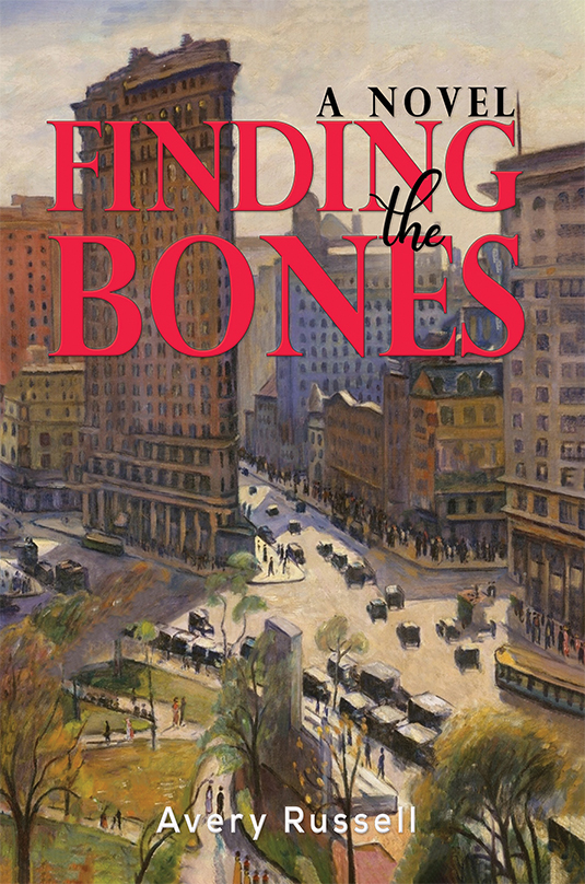 Finding the Bones by Avery Russell | Goodreads
