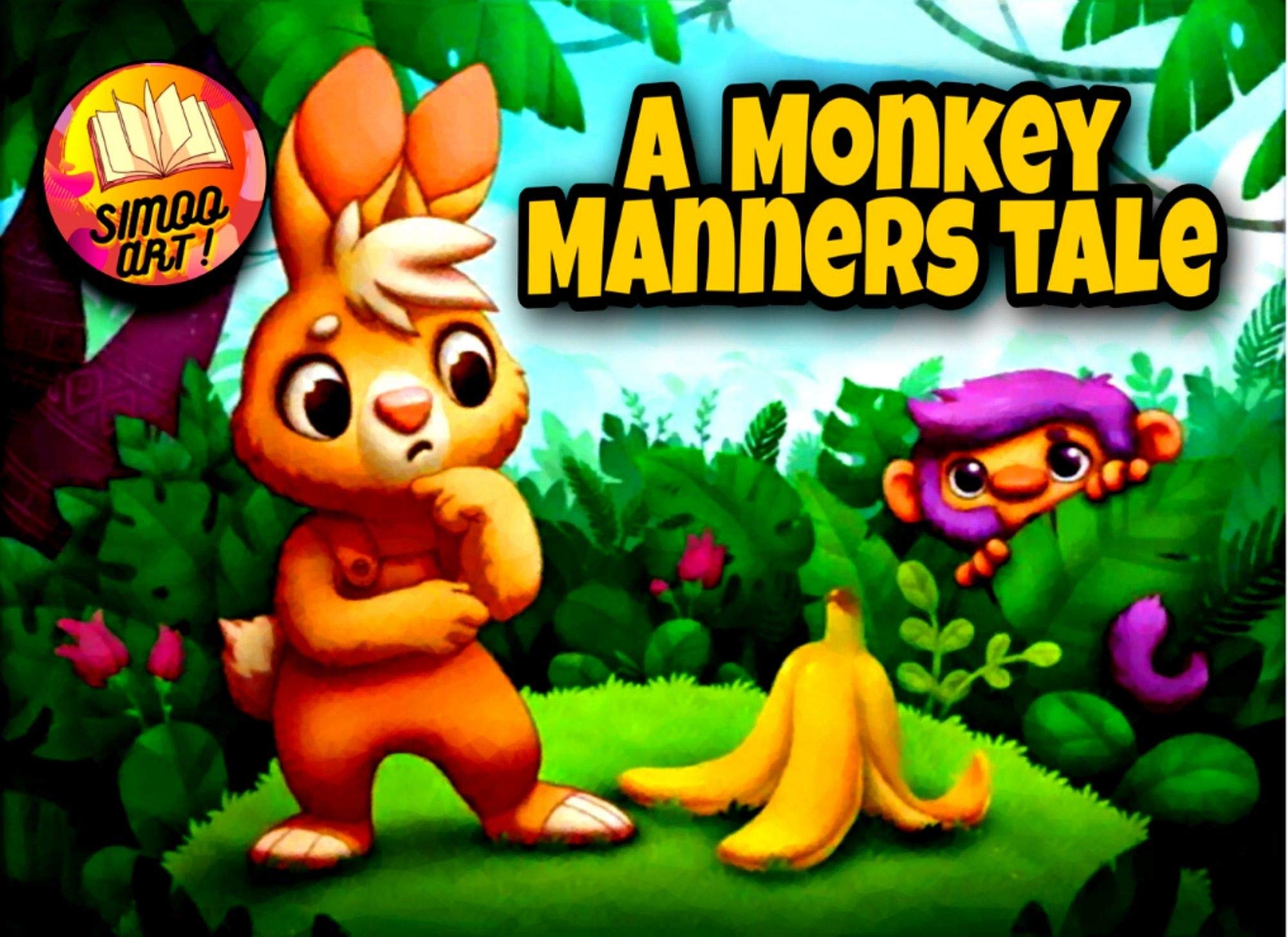 A Monkey Manners Tale: A Children’s Story about Forest Cleanliness ...