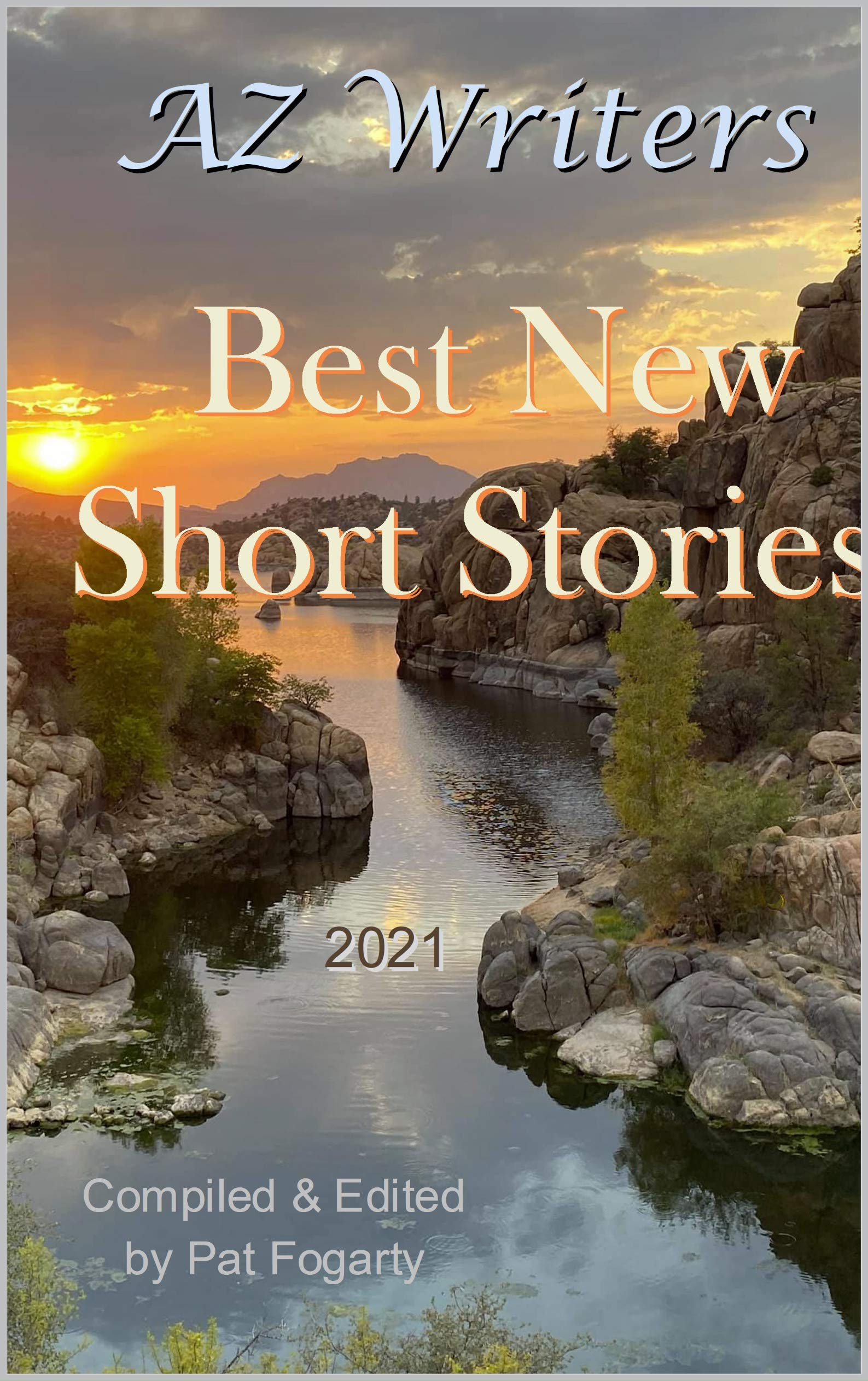 Best New Short Stories 2021 by AZ Writers | Goodreads