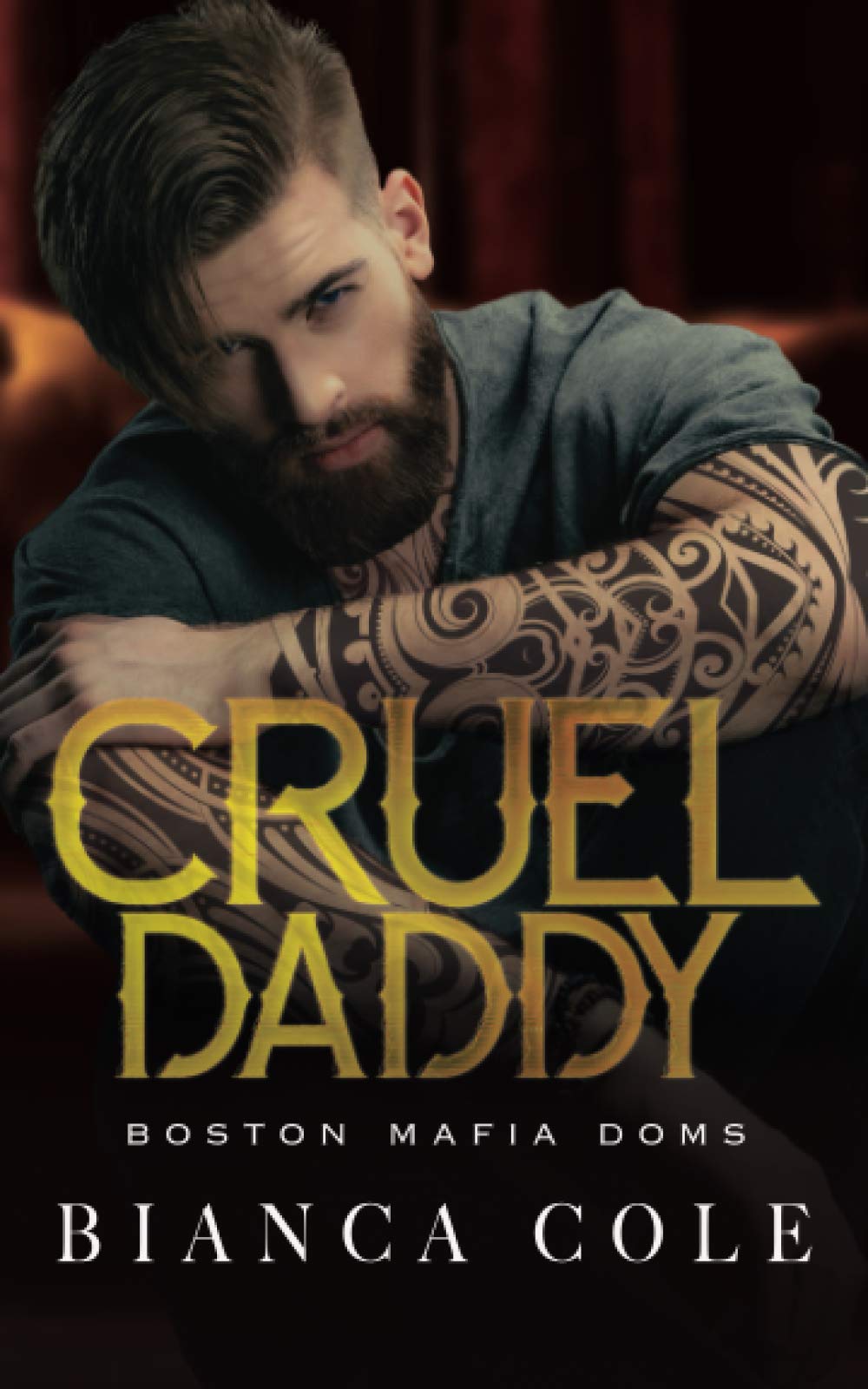 Cruel Daddy by Bianca Cole | Goodreads
