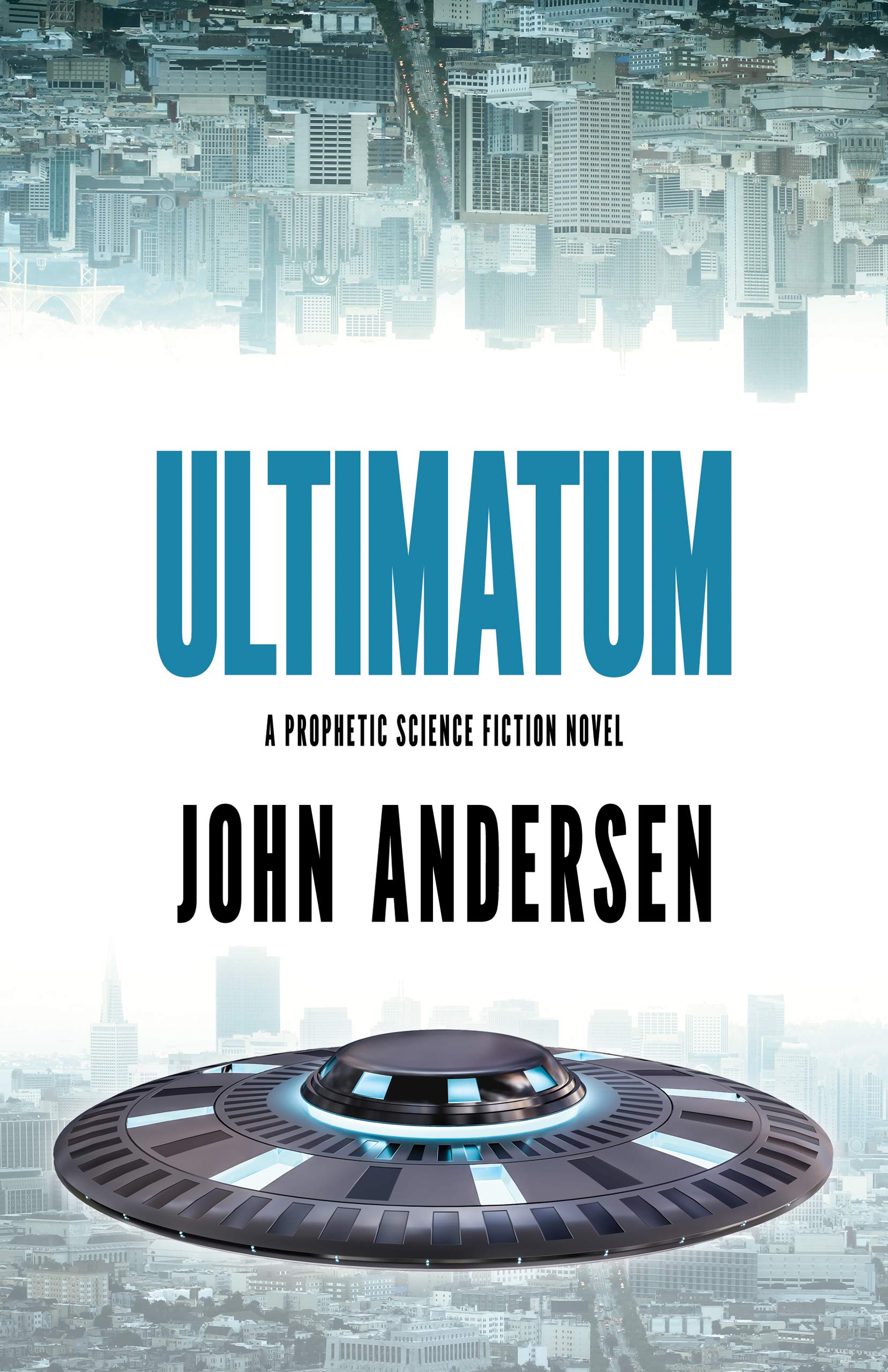 Ultimatum by John Andersen | Goodreads
