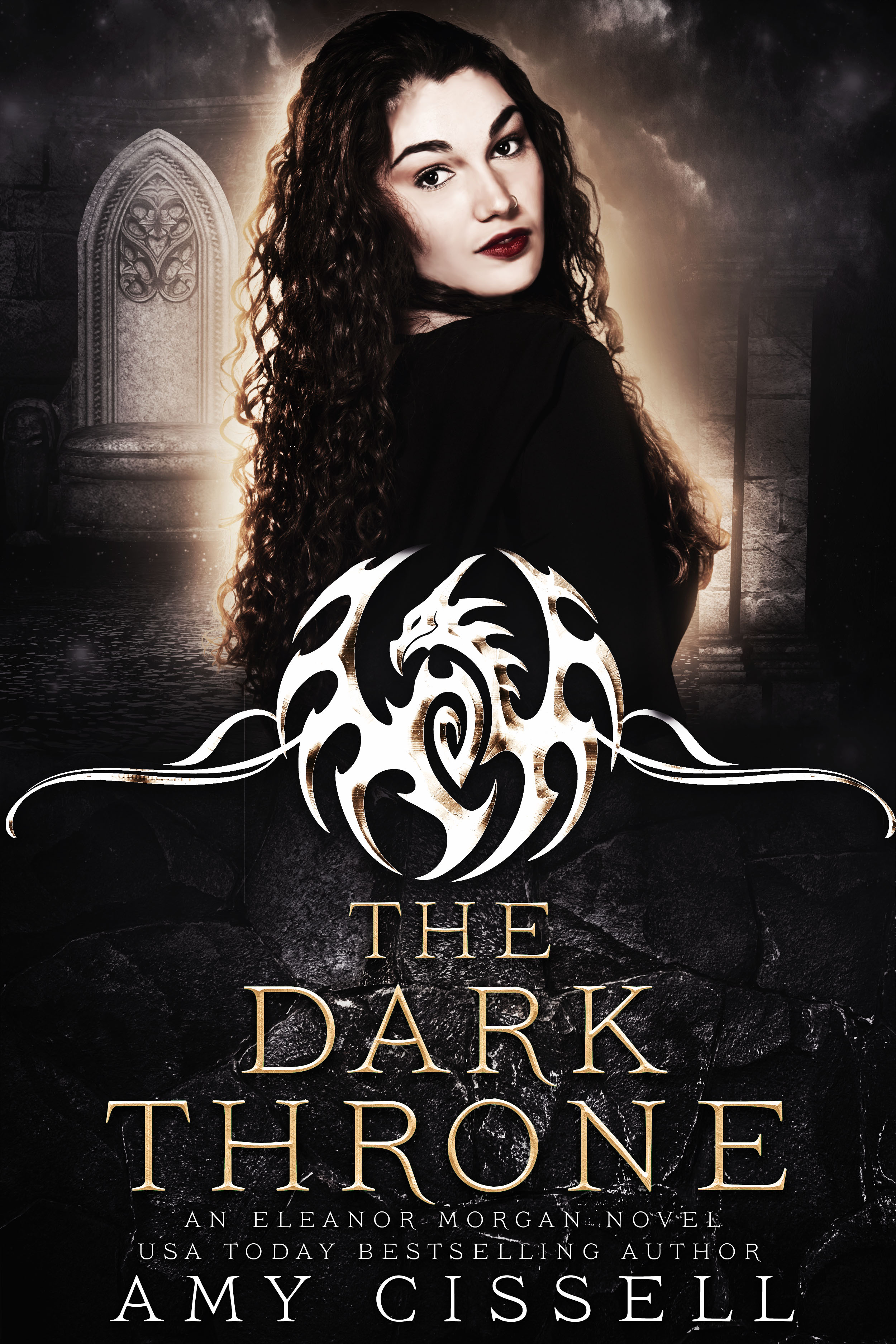 The Dark Throne (An Eleanor Morgan Novel, #7) by Amy Cissell | Goodreads