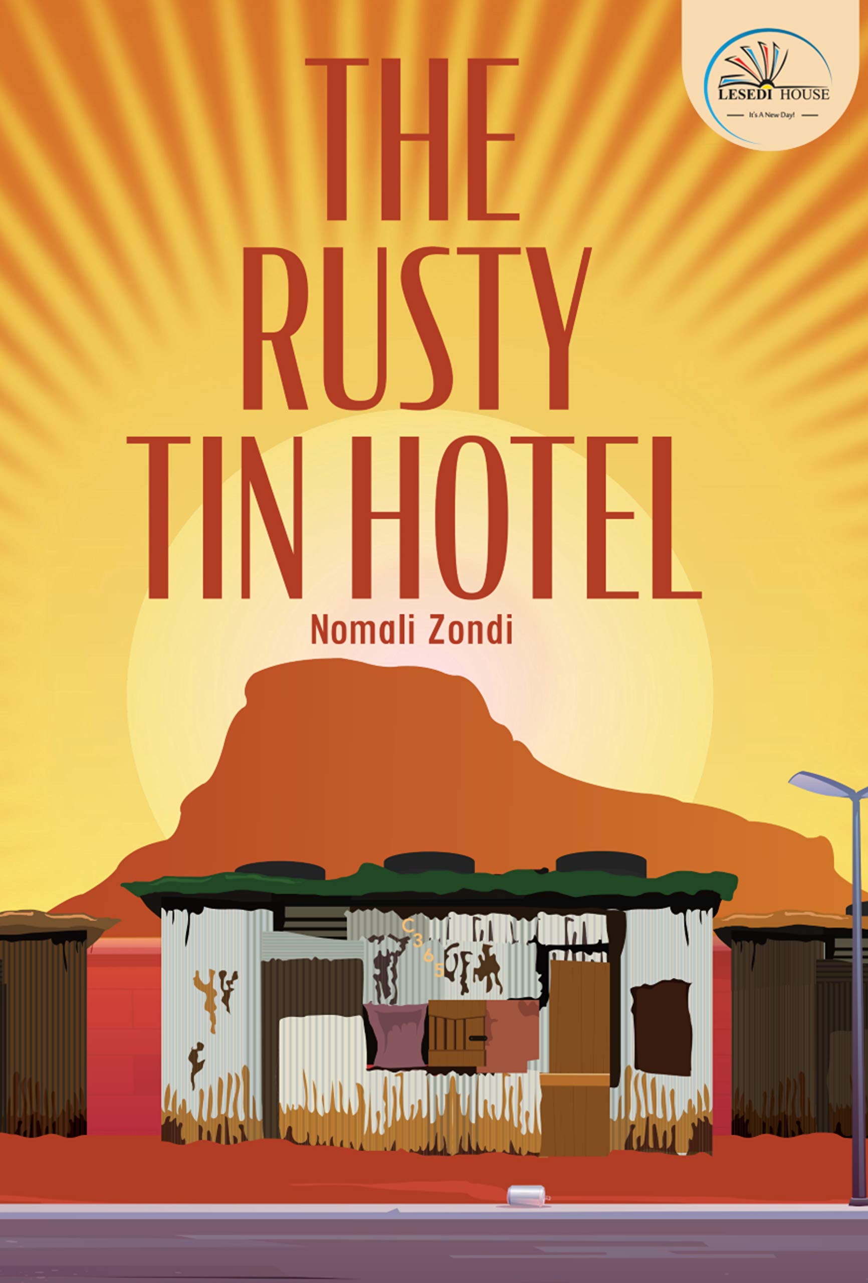 The Rusty Tin Hotel by Nomali Zondi | Goodreads