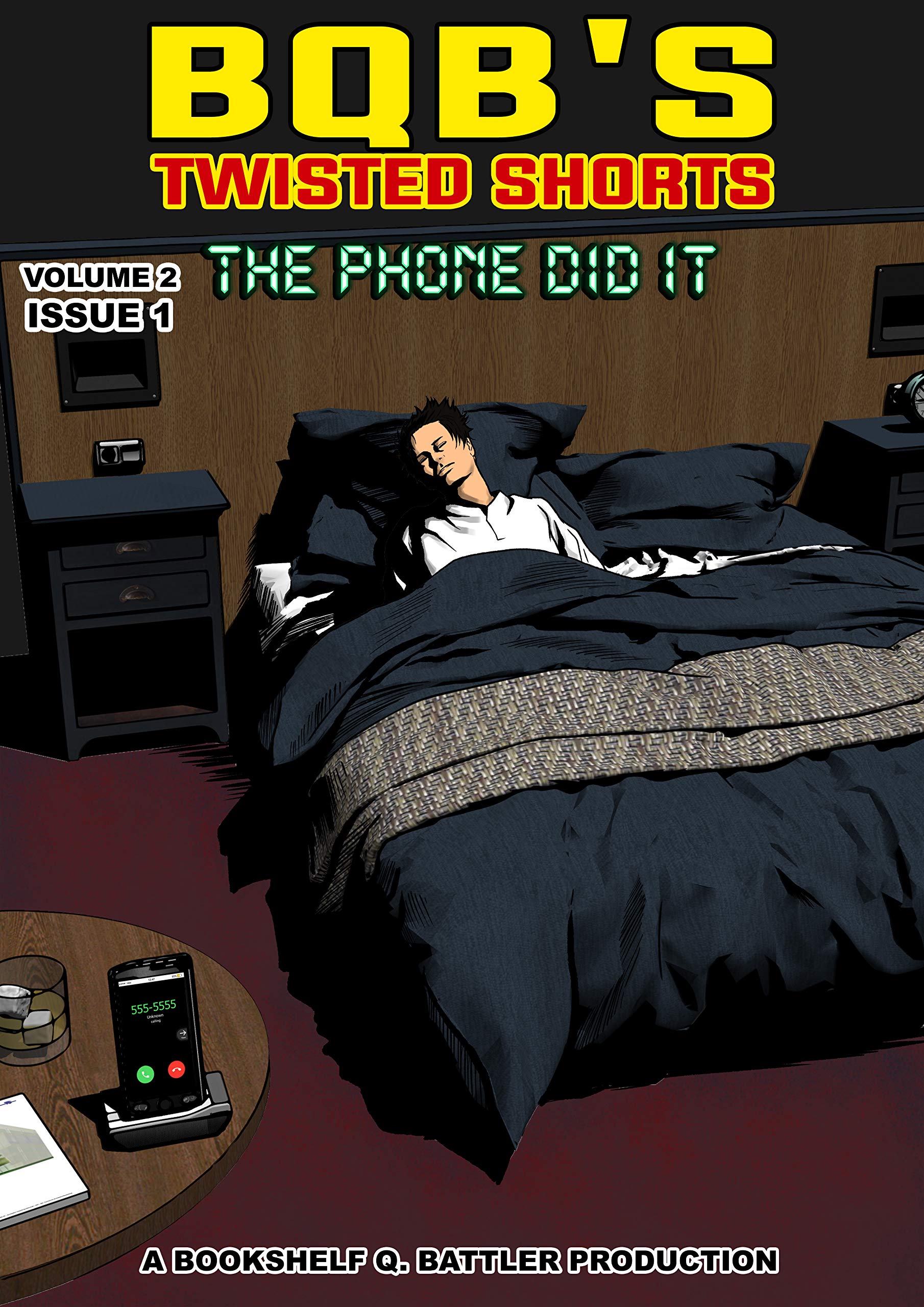 The Phone Did It by Bookshelf Q. Battler | Goodreads