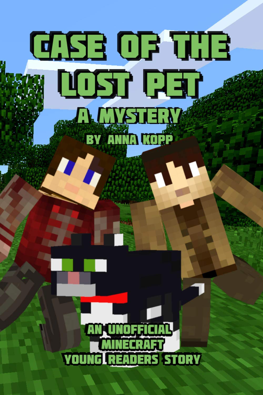 Case of the Lost Pet: A Mystery: An Unofficial Minecraft Young Readers ...