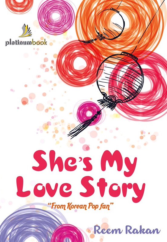 She is My Love Story by Reem Rakan | Goodreads