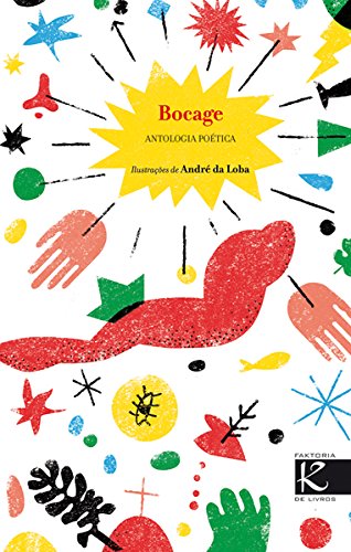 Bocage: Antologia Poética by Manuel Maria Barbosa du Bocage | Goodreads