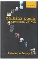 Talking Poems: Conversations with Poets by Eunice de Souza | Goodreads