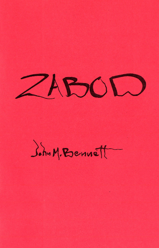 Zabod by John M. Bennett | Goodreads