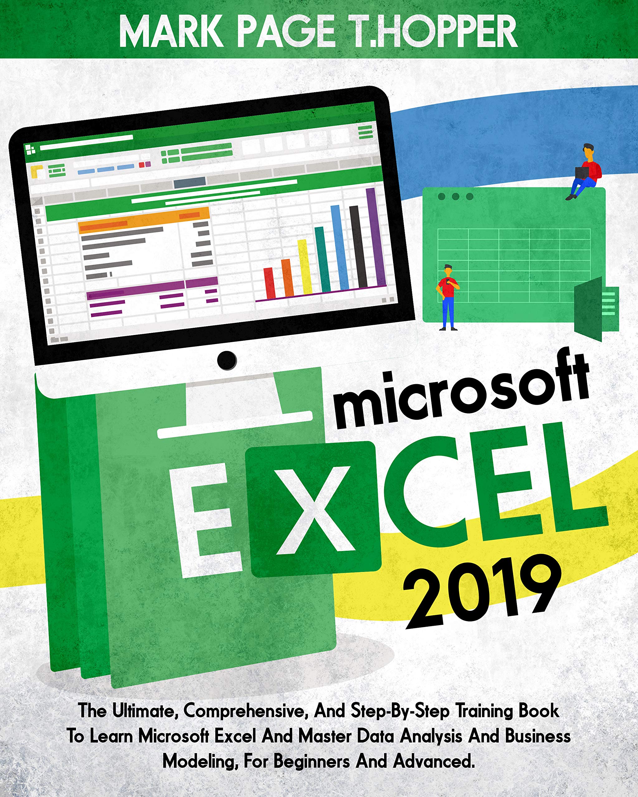 EXCEL 2021: The Step-By-Step Easy Excel 2021 Bible For Beginners To ...