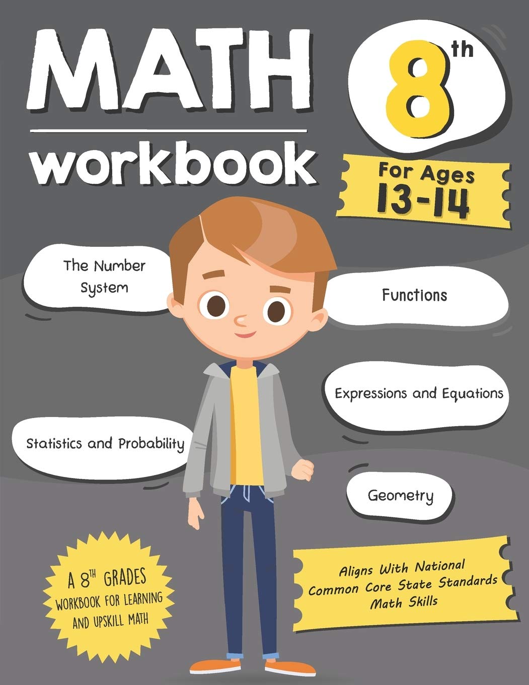 Math Workbook Grade 8 (Ages 13-14): A 8th Grade Math Workbook For ...