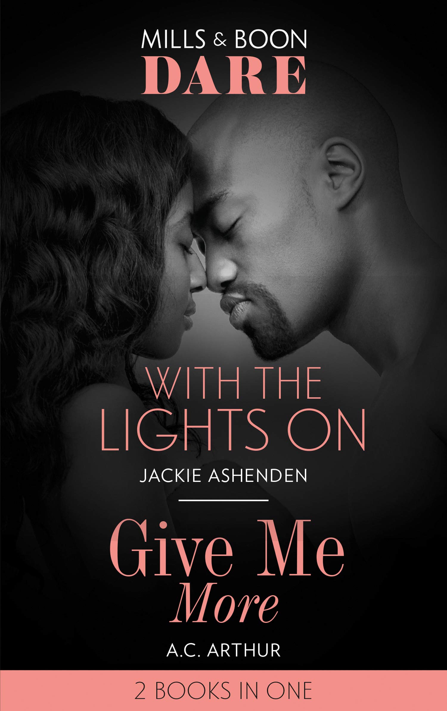 With The Lights On / Give Me More by Jackie Ashenden | Goodreads