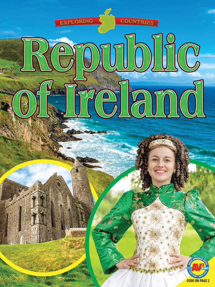 Republic of Ireland (Exploring Countries) by Blaine Wiseman | Goodreads