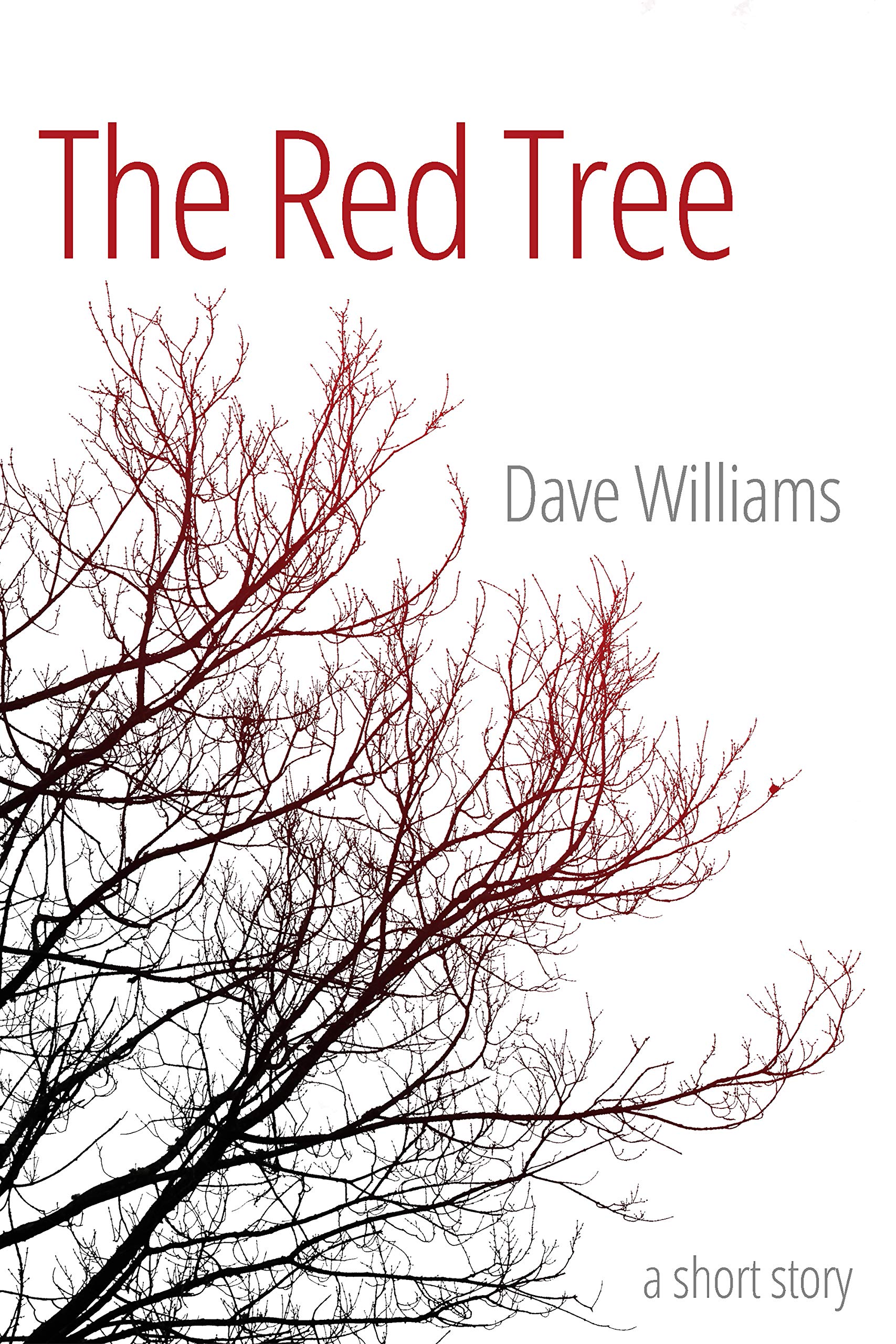 The Red Tree by Dave Williams | Goodreads