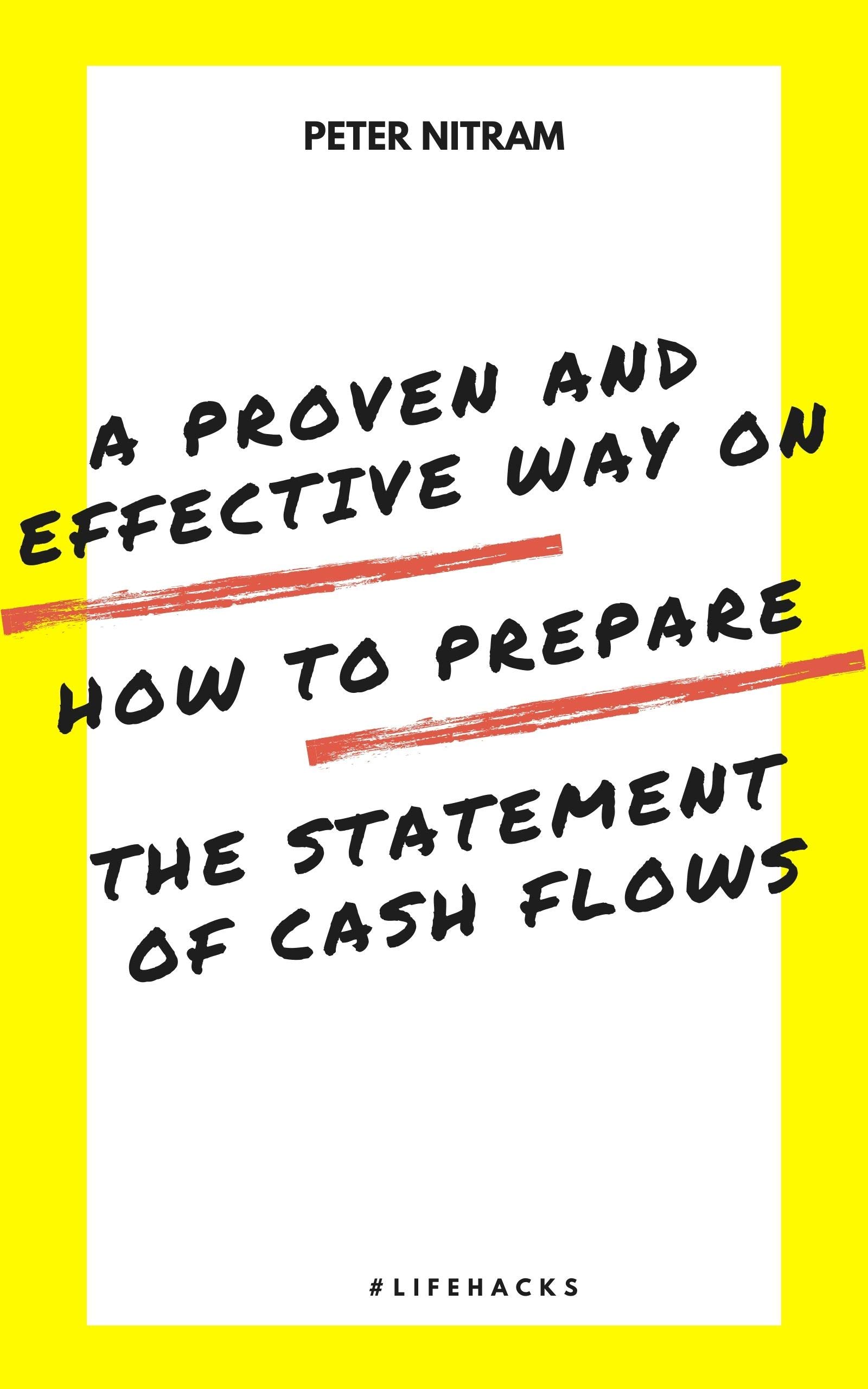 A Proven And Effective Way On How To Prepare The Statement Of Cash a-proven-and-effective-way-on-how-to-prepare-the-statement-of-cash