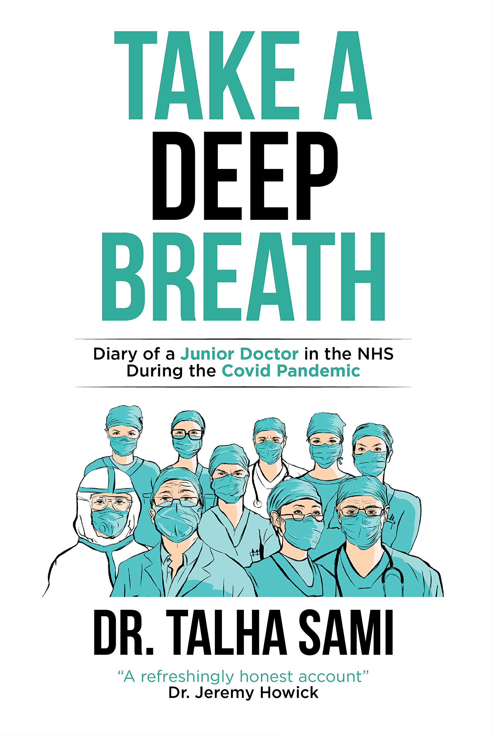 Take A Deep Breath - Diary Of A Junior Doctor In The NHS During The ...