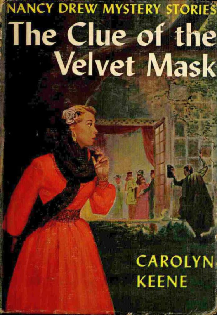 The Clue of the Velvet Mask (Nancy Drew Mystery #30) by Carolyn Keene ...