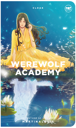 Werewolf Academy by martinalouis | Goodreads