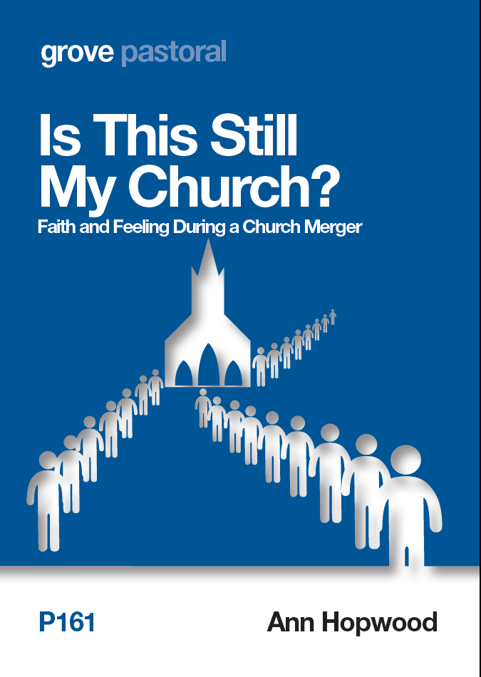 Is This Still My Church? Faith and Feeling During a Church Merger by ...