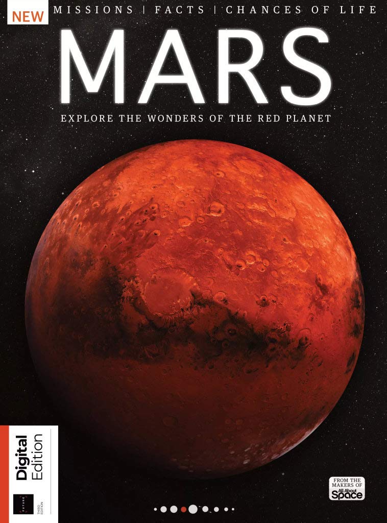 Space Magazine : Mars : All about Mars 2021: Explore the wonders of the ...