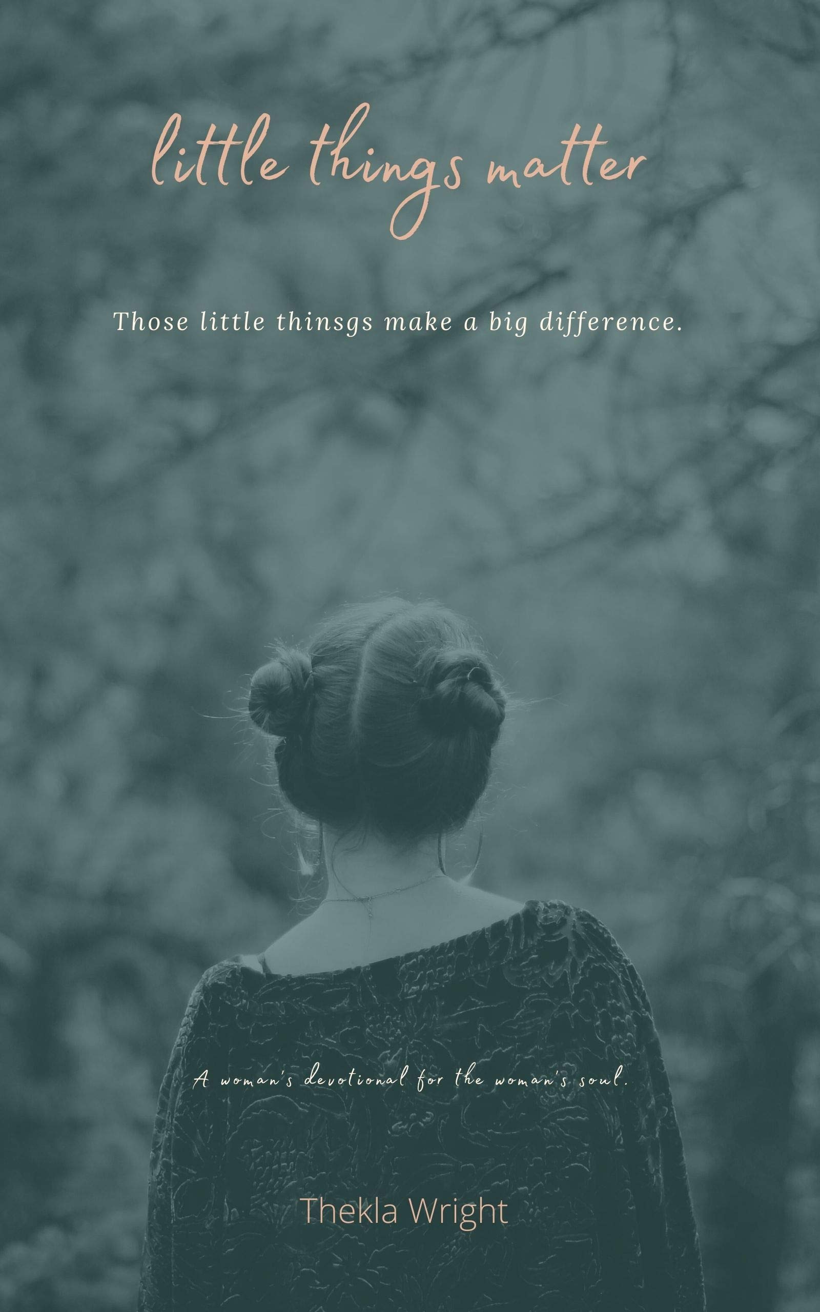 Little Things Matter: “Those little things make a difference.” by ...