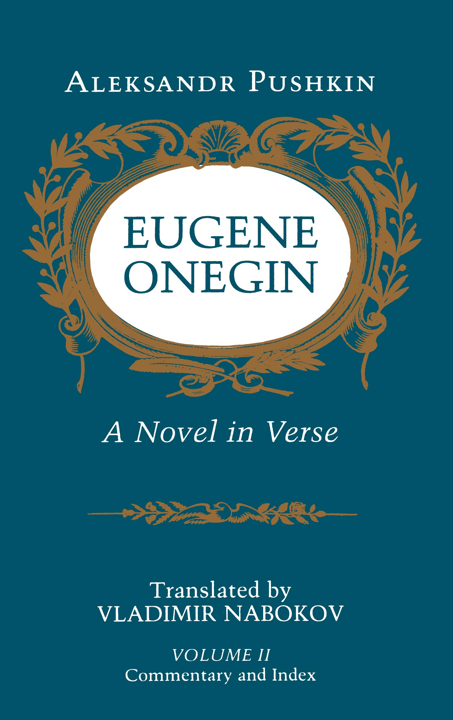 Eugene Onegin: A Novel in Verse: Commentary (Vol. 2) (Bollingen Series by Alexander Pushkin ...