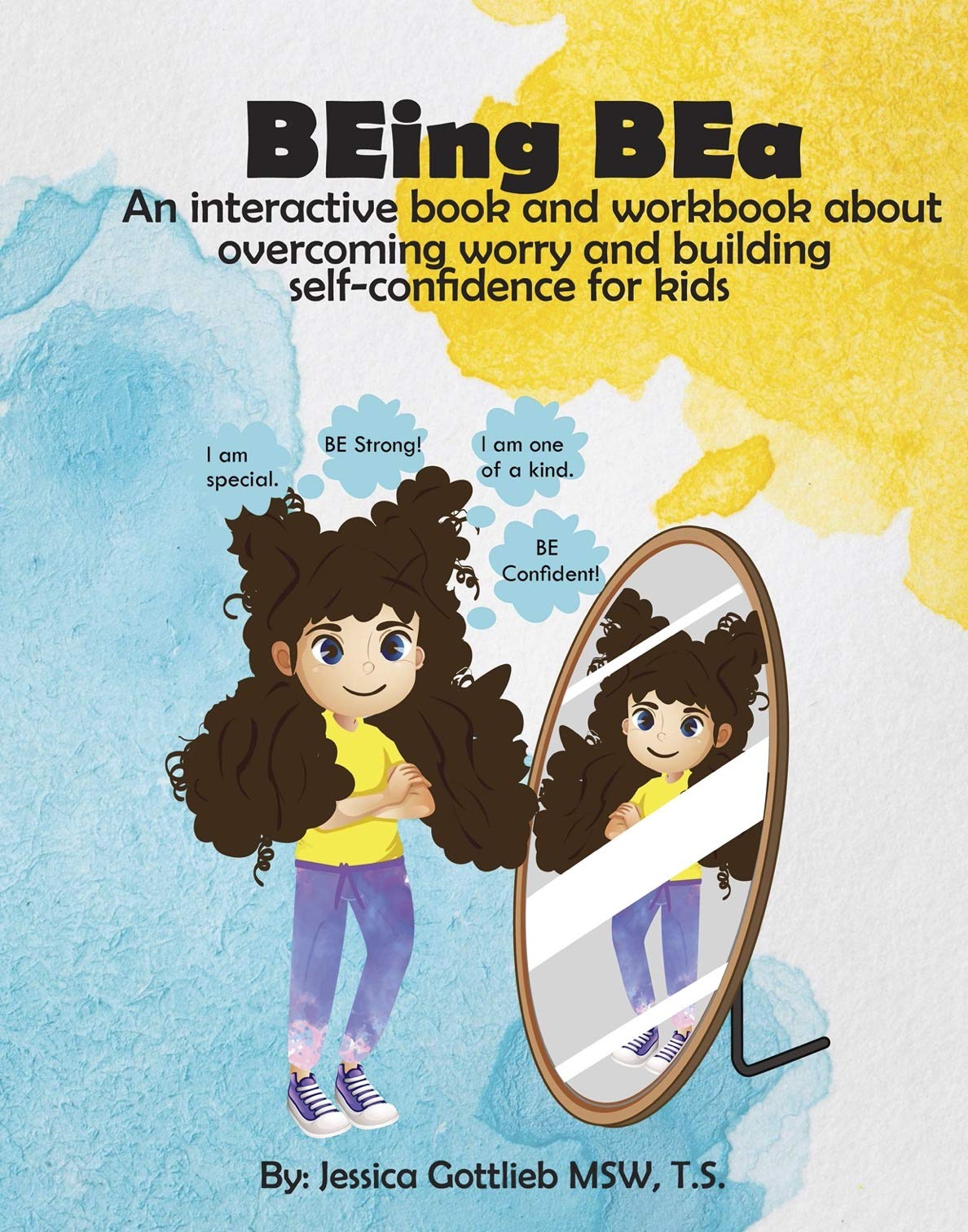 BEing BEa: An interactive book and workbook about overcoming worry and ...