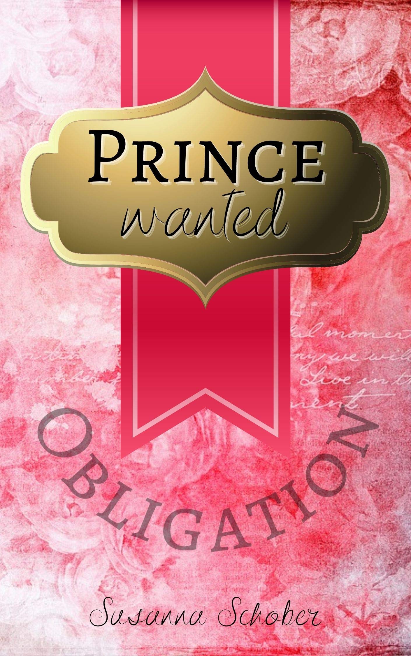 Prince wanted: Obligation (German Edition) by Susanna Schober | Goodreads