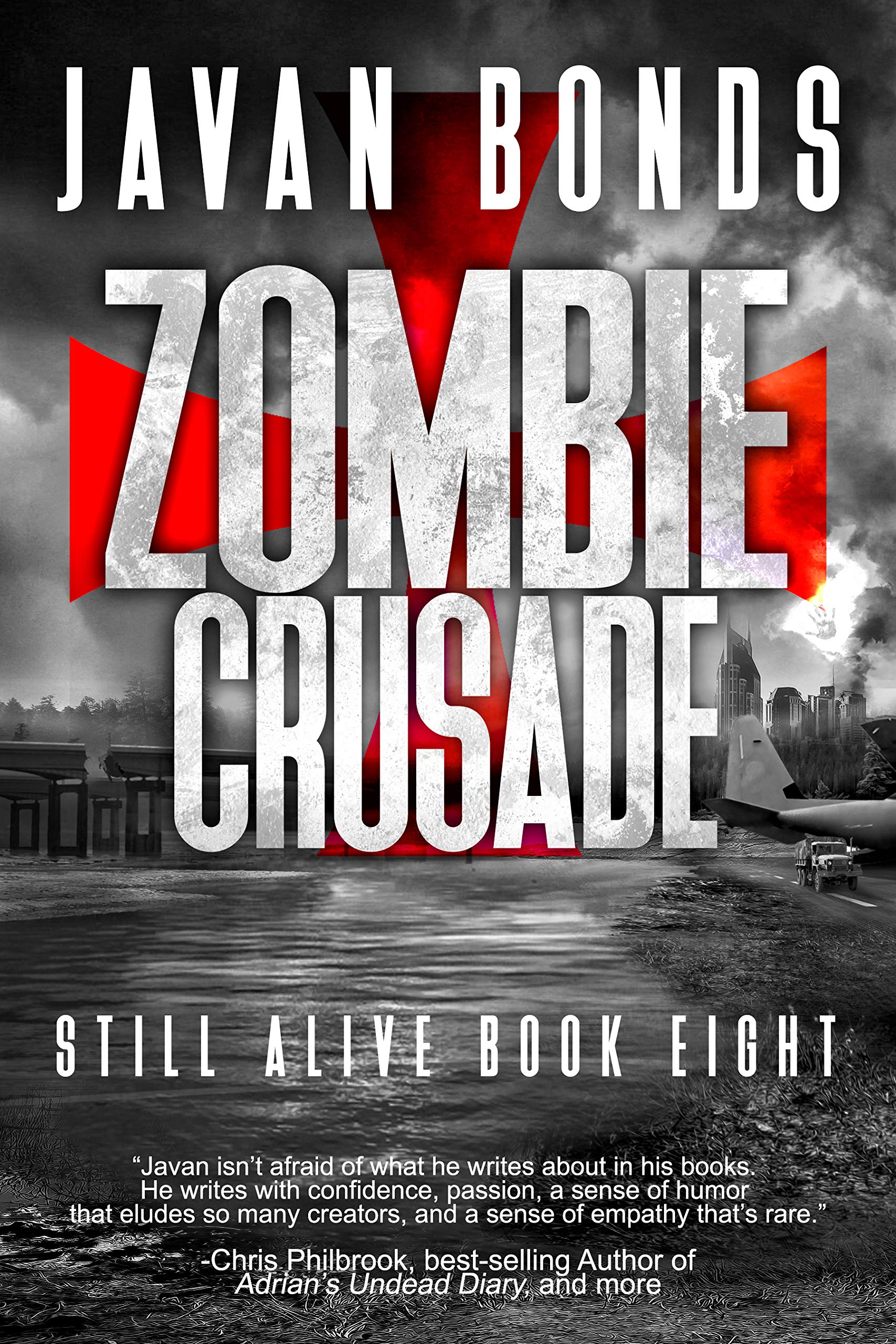 Zombie Crusade: Still Alive Book Eight by Javan Bonds | Goodreads
