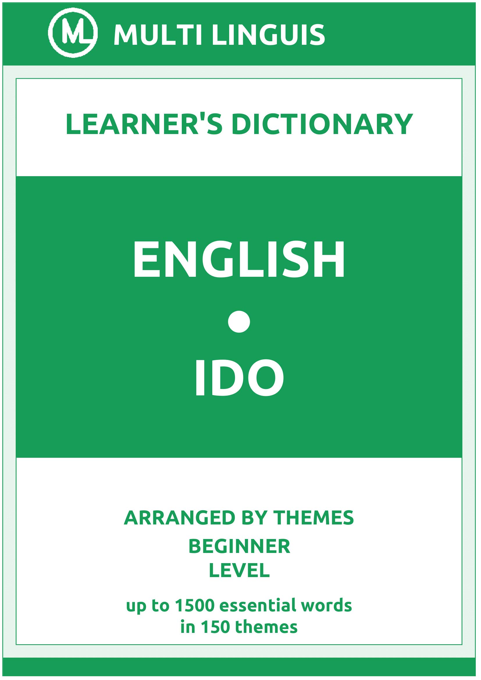 English-Ido Learner's Dictionary (Arranged by Themes, Beginner Level ...