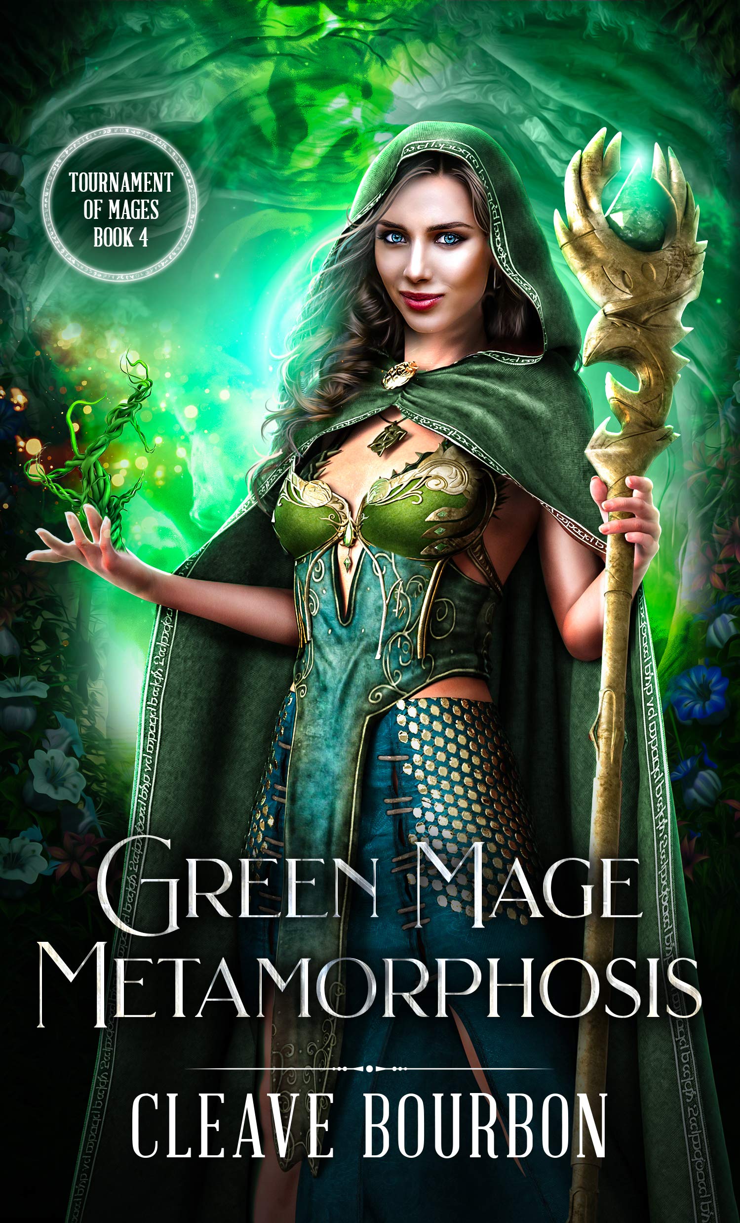 Green Mage Metamorphosis: The Mage of Nature Magic by Cleave Bourbon ...