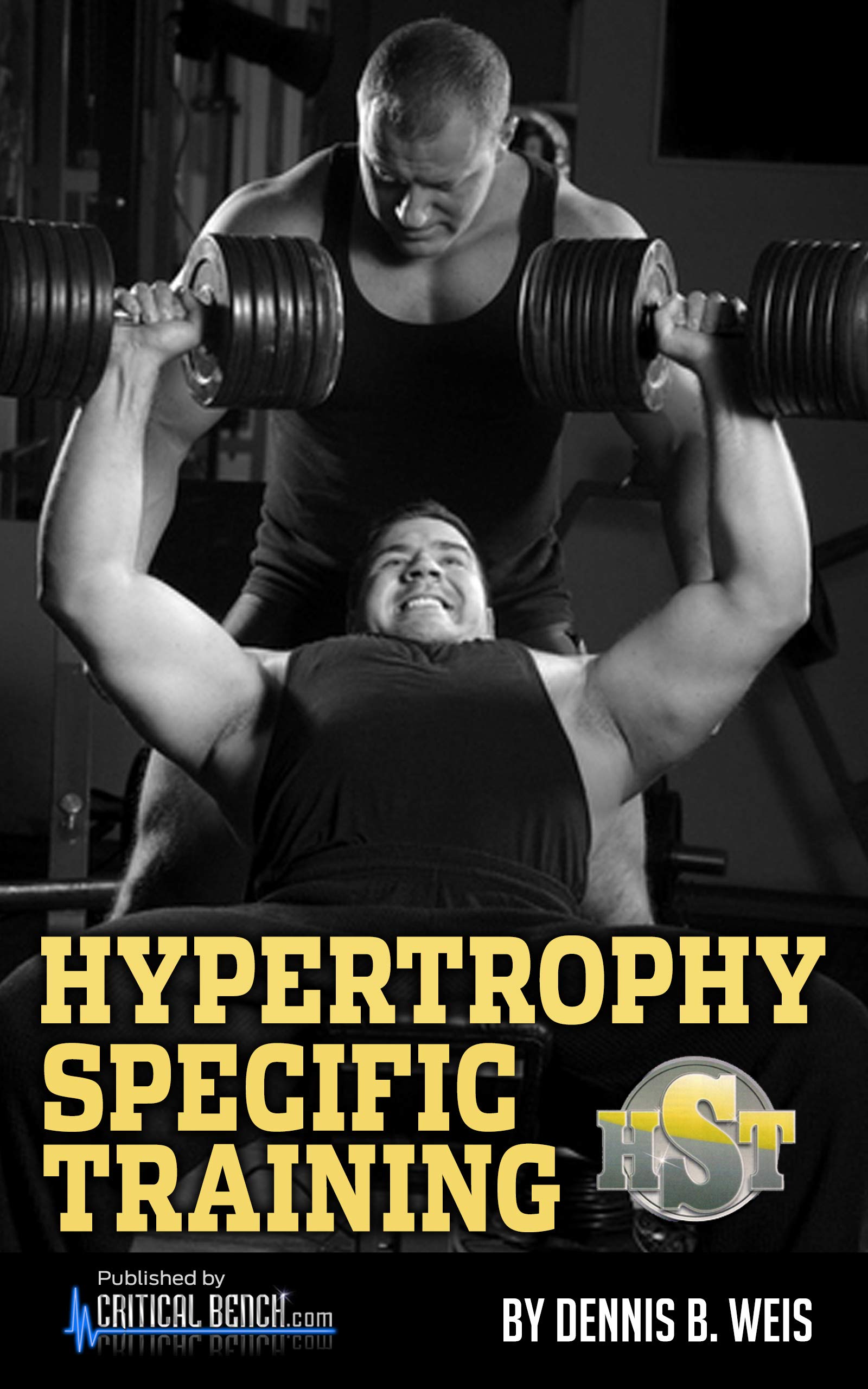 Hypertrophy Specific Training by Critical Bench | Goodreads