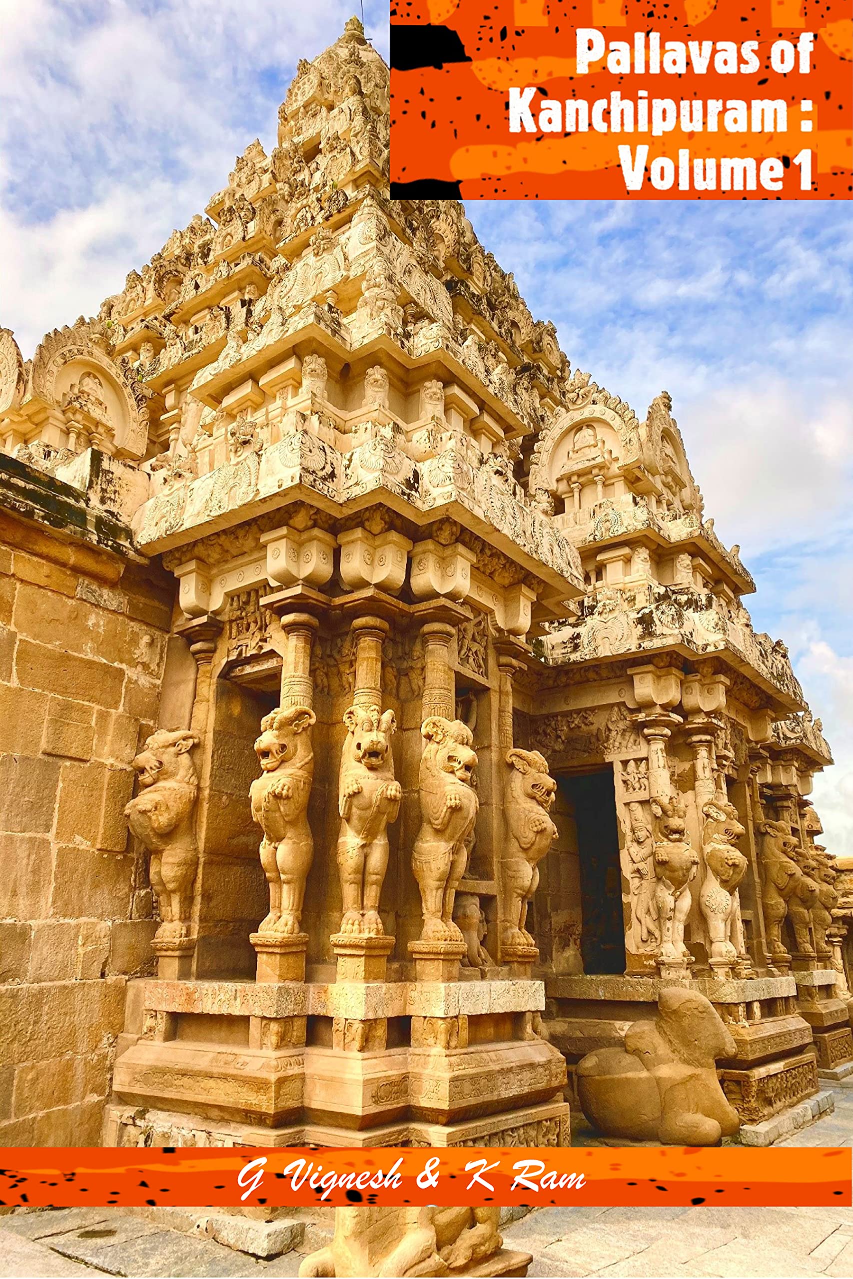 Pallavas of Kanchipuram : Volume 1 by G Vignesh | Goodreads