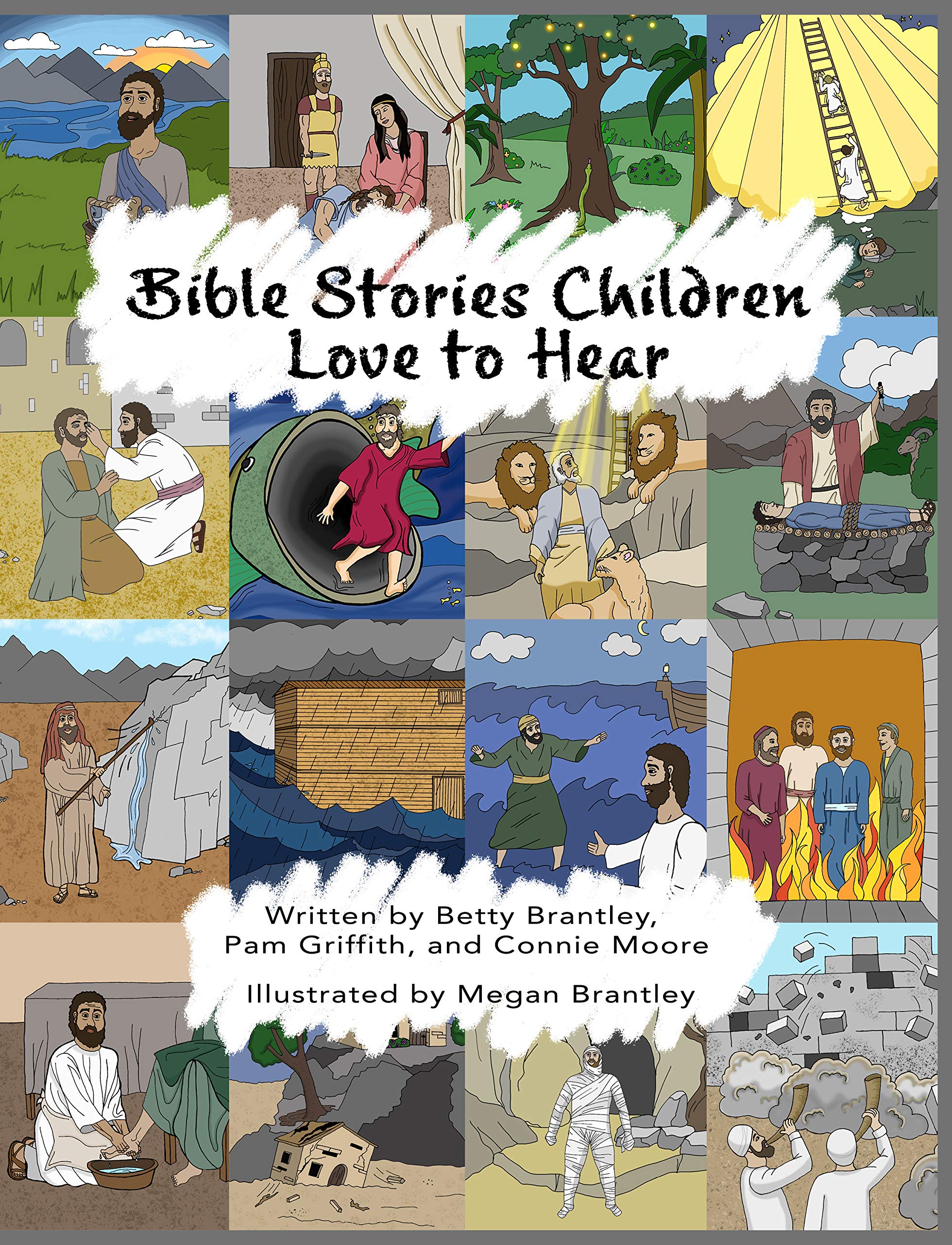 Bible Stories Children Love to Hear by Betty Brantley | Goodreads