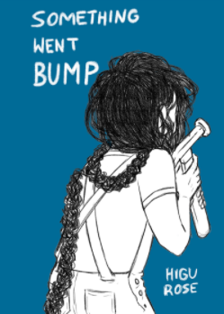 something went bump by Higu Rose | Goodreads