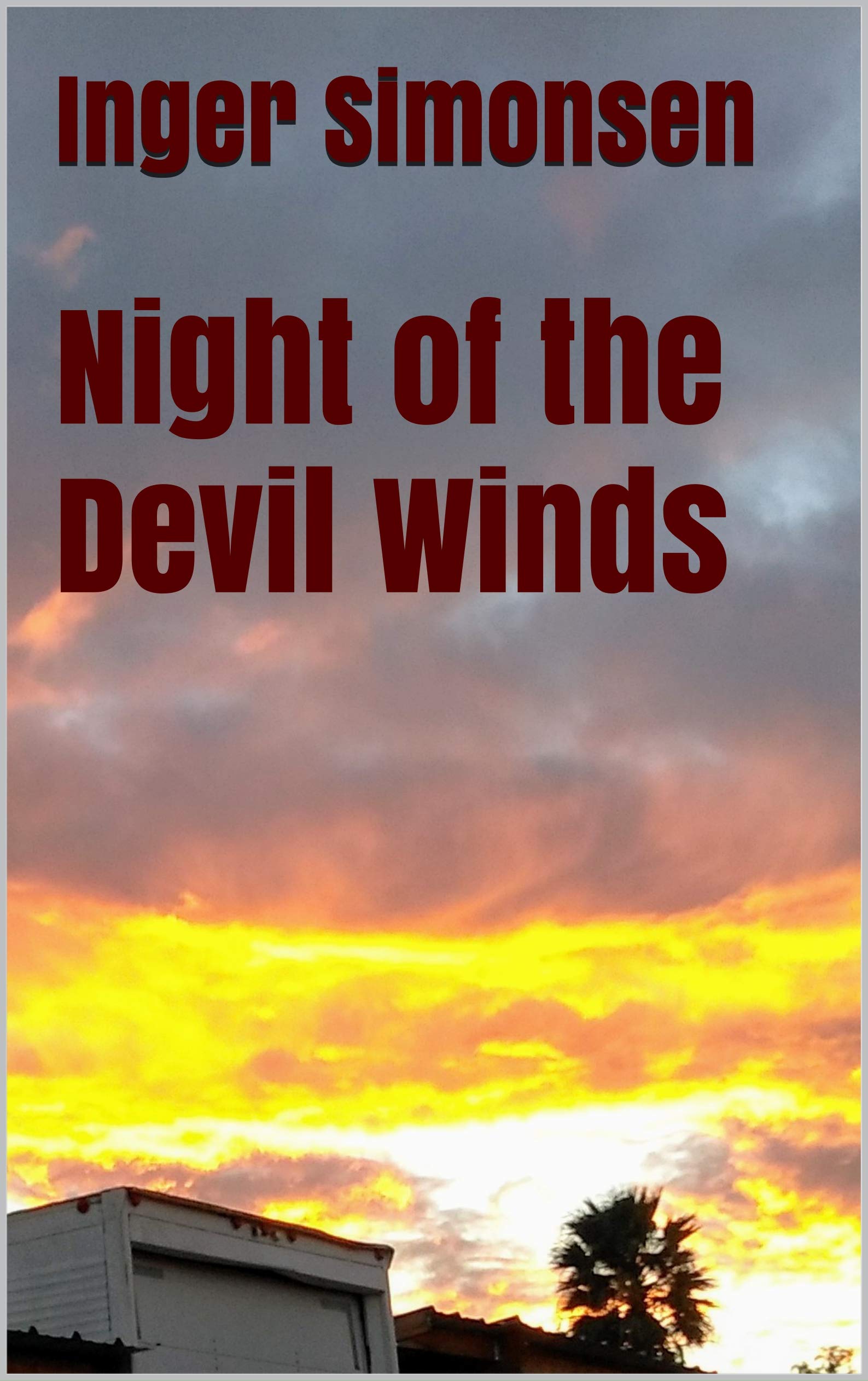 Night of the Devil Winds by Inger Simonsen | Goodreads