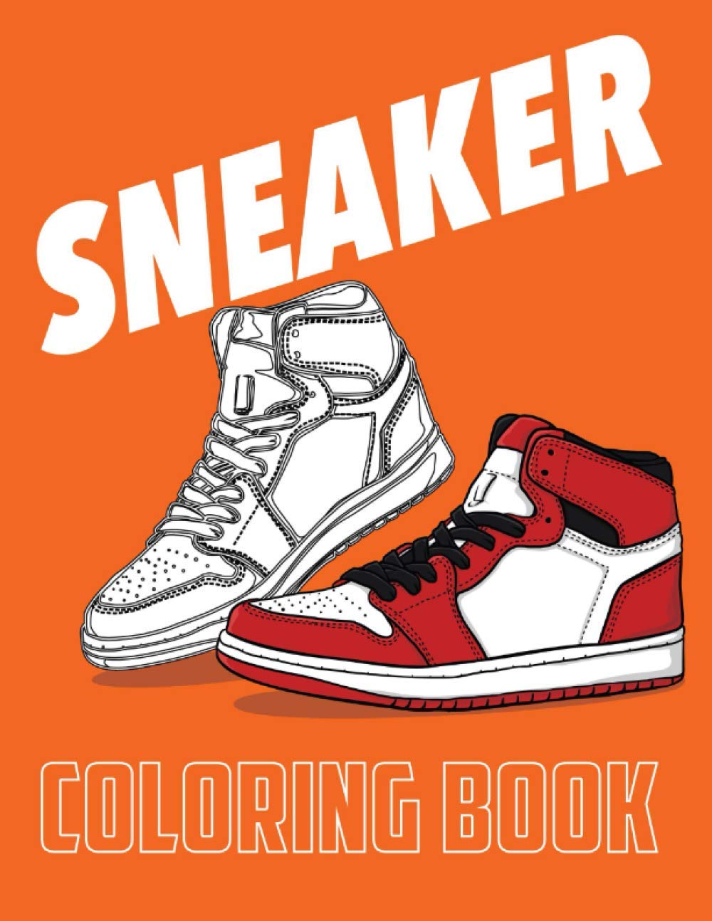 Sneaker Coloring Book: Sneakerhead coloring book for kids and adults ...