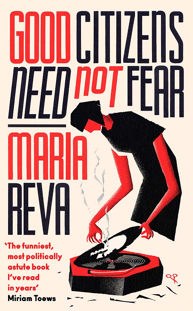 Good Citizens Need Not Fear by Maria Reva | Goodreads