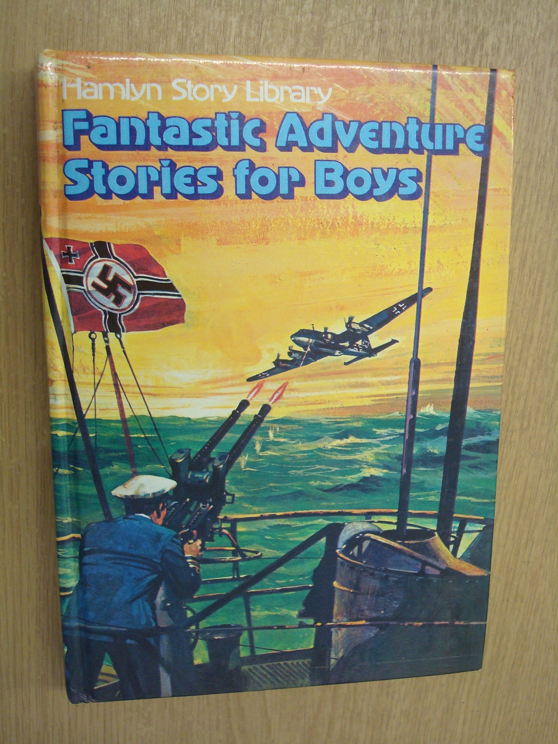 Fantastic Adventure Stories for Boys by Leonard Matthews | Goodreads