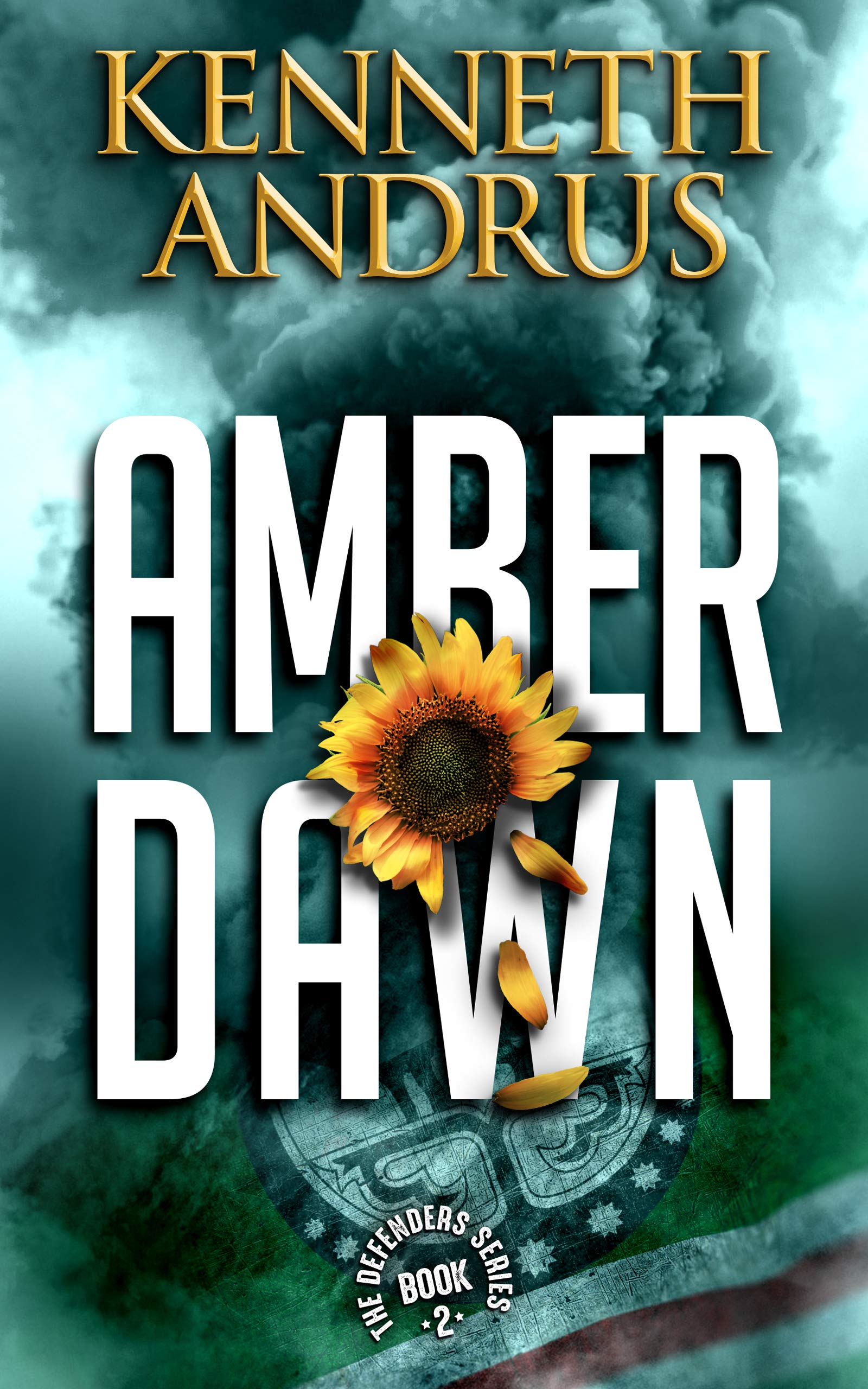 Amber Dawn (The Defenders Book 2) by Kenneth Andrus | Goodreads
