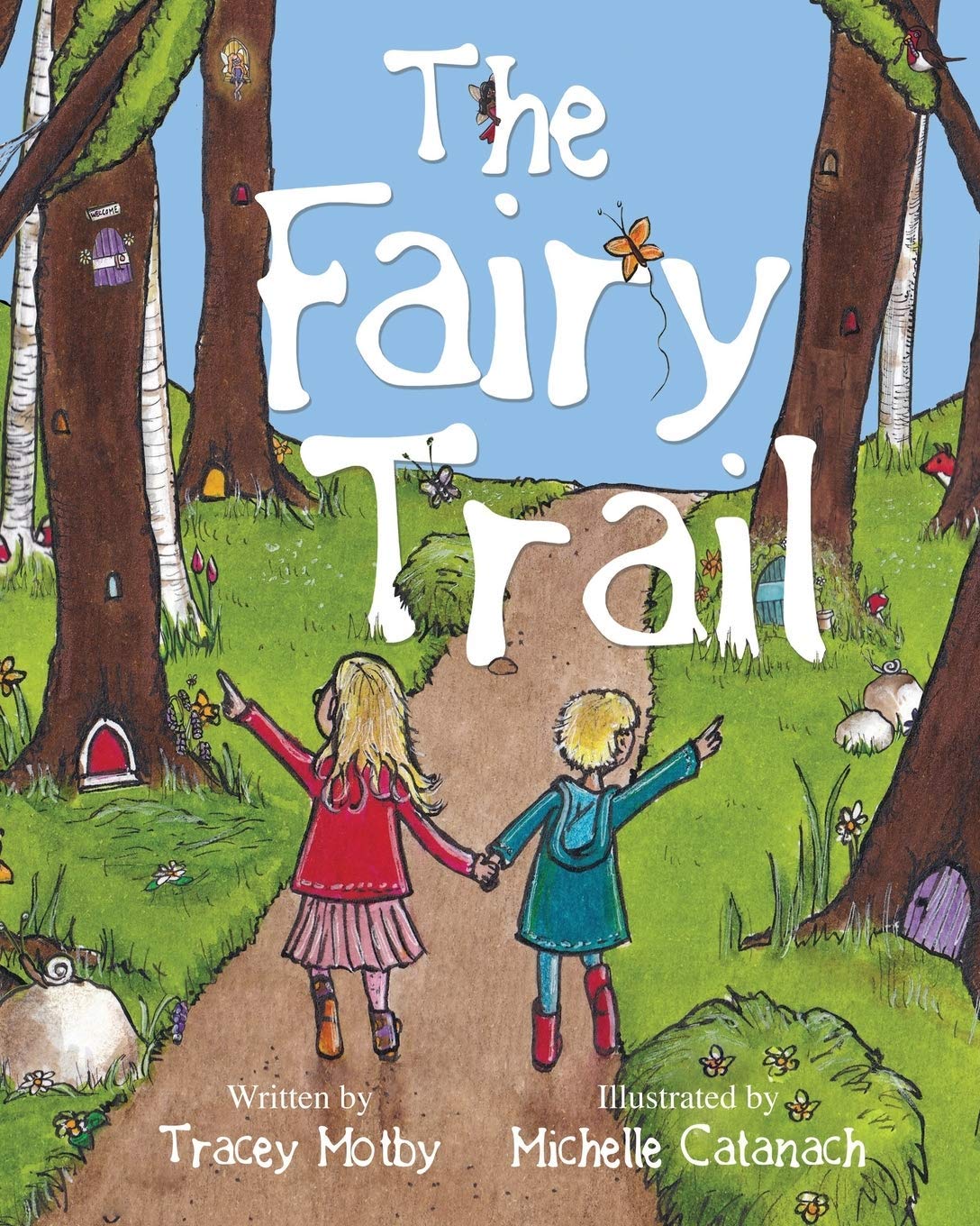 The Fairy Trail by Tracey Motby | Goodreads