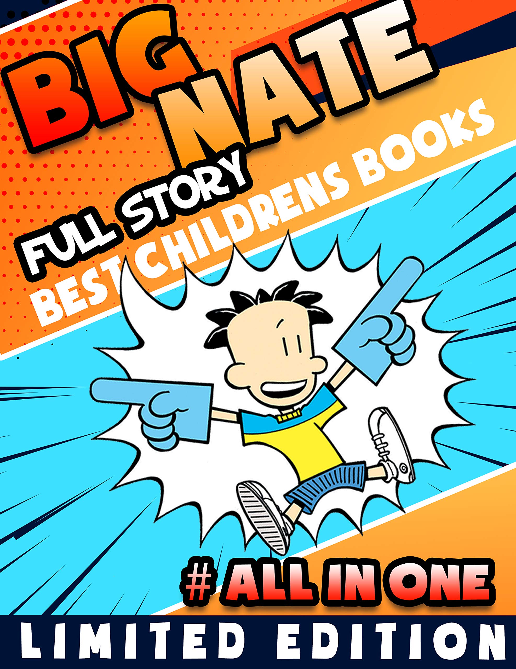 Full Story Best Childrens Books Big Nate Limited Edition Completed ...