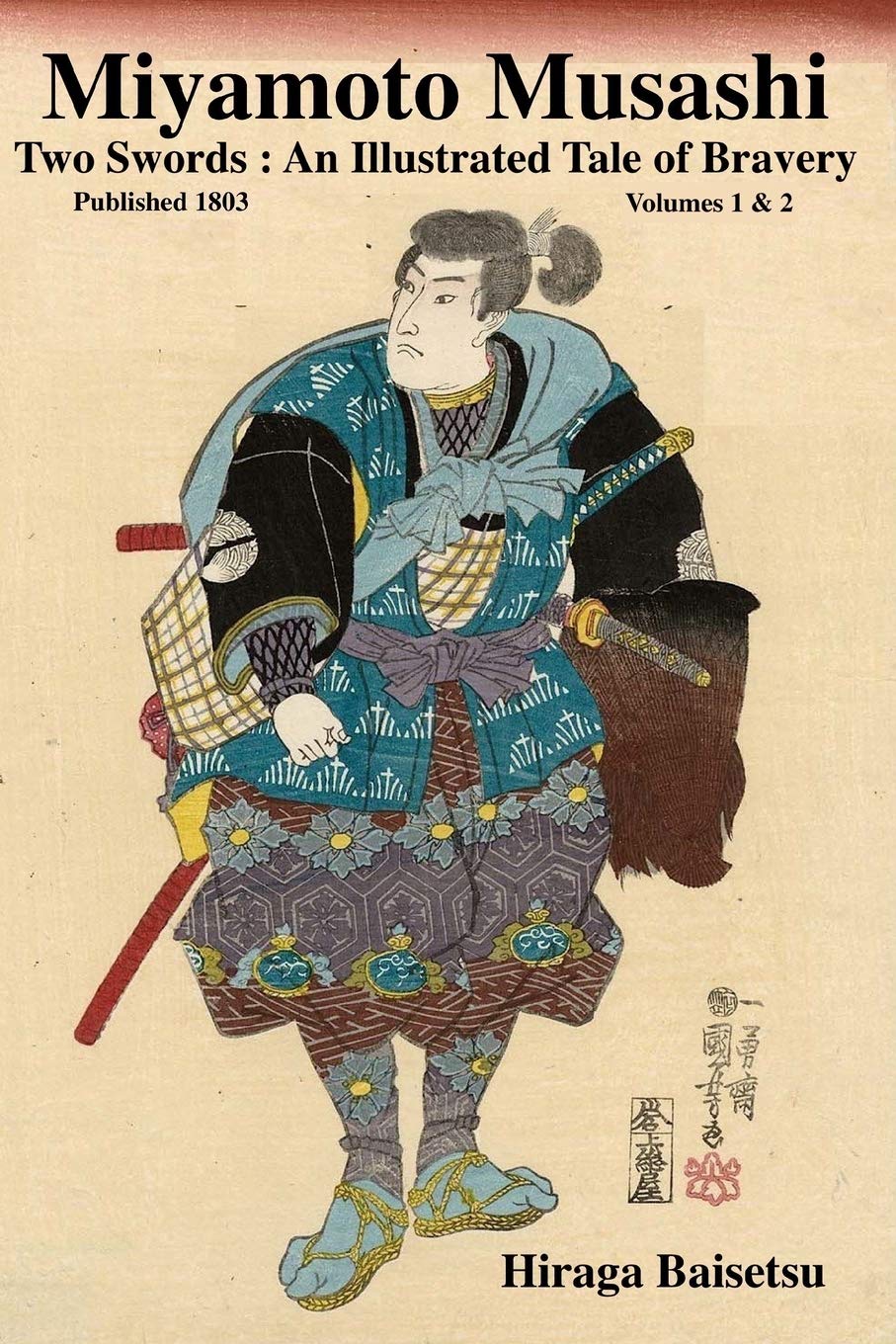 Miyamoto Musashi : Two Swords: An Illustrated Tale of Bravery by Hiraga ...