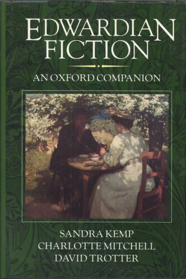 Edwardian Fiction: An Oxford Companion by Sandra Kemp | Goodreads