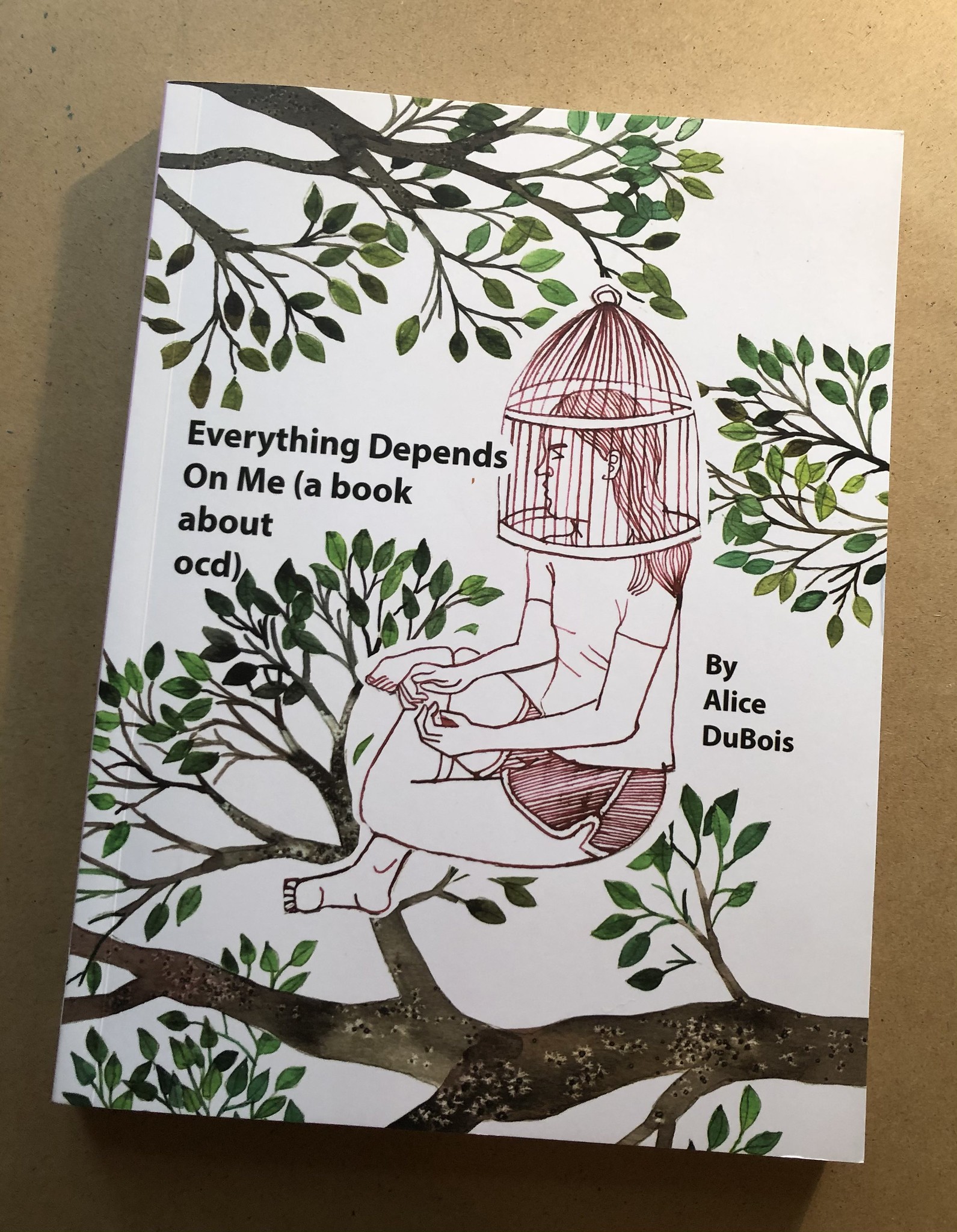 Everything Depends on Me (a book about ocd) by Alice Dubois | Goodreads