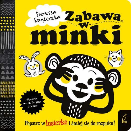 Pierwsza ksiazeczka Zabawa w minki (Polish Edition) by Various | Goodreads