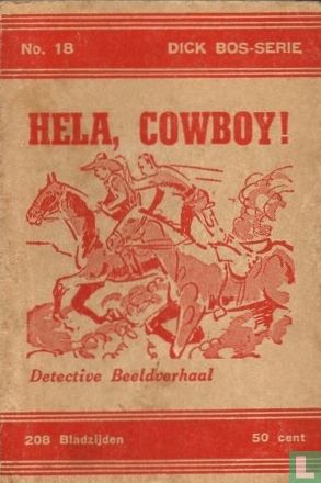 Hela, cowboy! (Dick Bos, #18) by Alfred Mazure | Goodreads