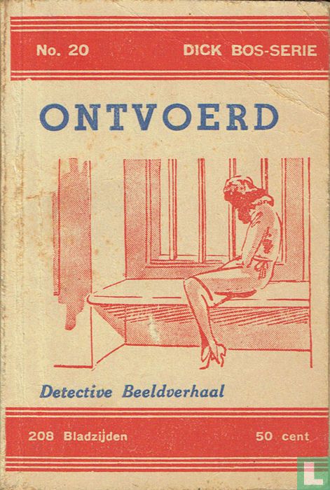 Ontvoerd (Dick Bos, #20) by Alfred Mazure | Goodreads