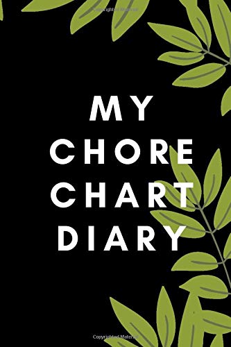 My Chore Chart Diary: Weekly Chore Chart Diary, My Chores Notebook ...